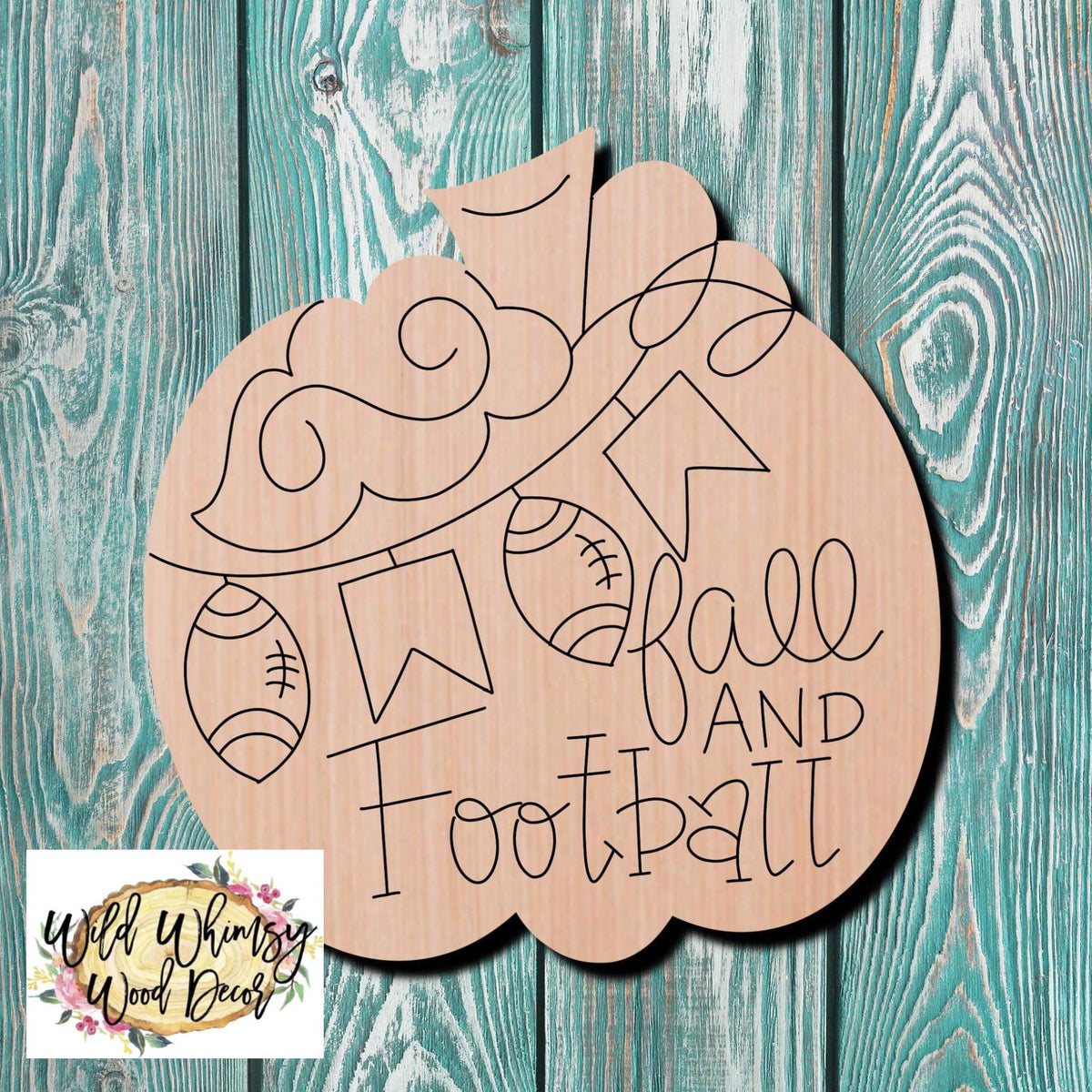 Wild Whimsy Wood Decor Fall & Football – Kitsch And Confetti